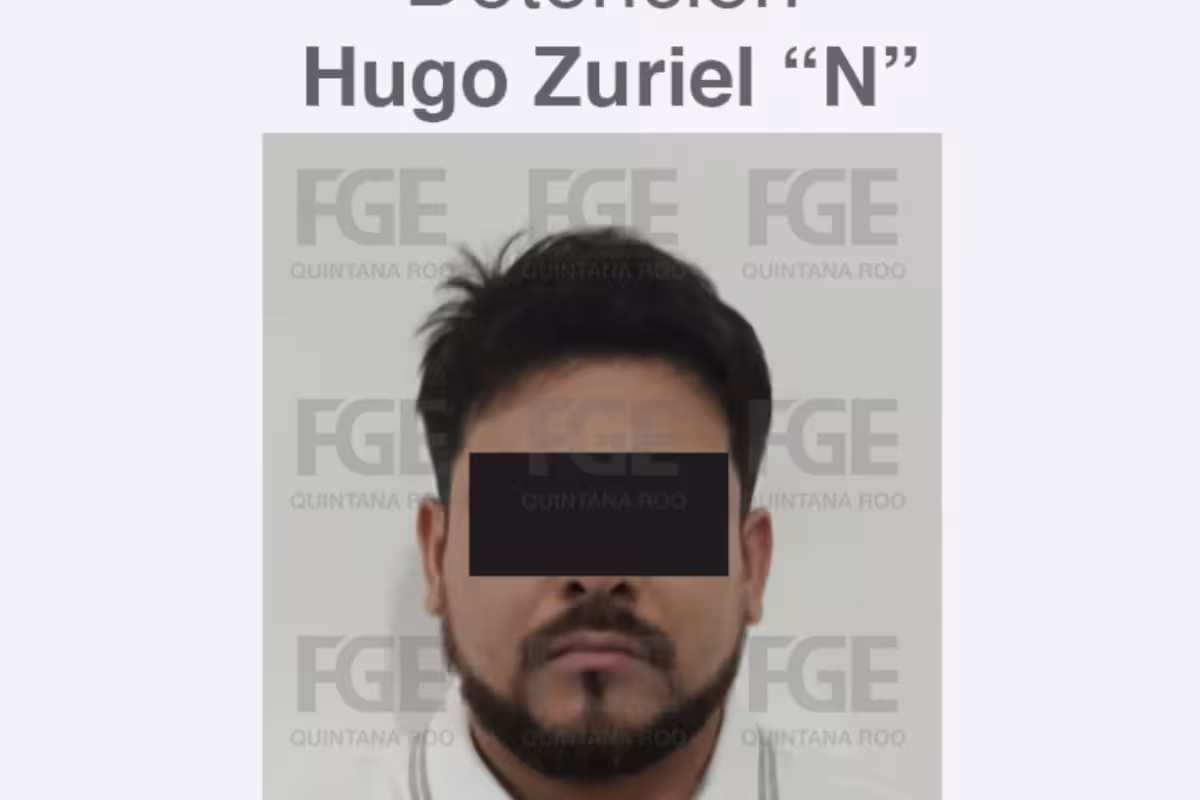 Arrestan Hugo Zuriel 'El Gemelo', objetivo prioritario en Quintana Roo ...